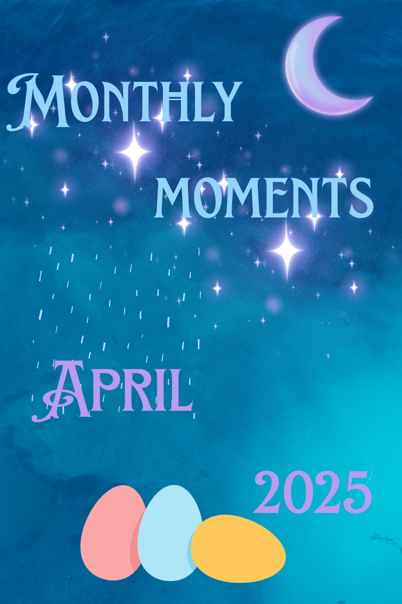 Monthly Moments: April – Sassy Cassie